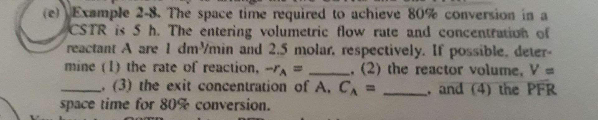 Solved (e) Example 2-8. The space time required to achieve | Chegg.com