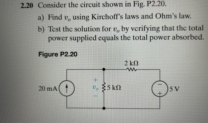 Solved ∴20 Consider the circuit shown in Fig. P2.20. a) Find | Chegg.com