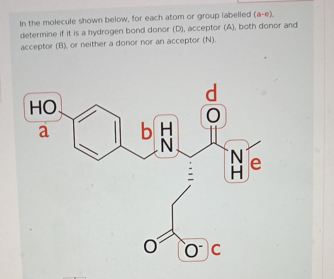 Solved In the molecule shown below, for each atom or group | Chegg.com