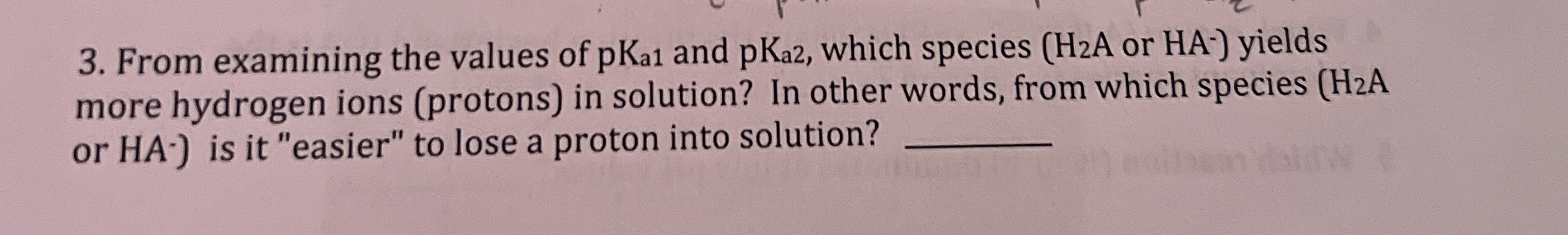 Solved From examining the values of pKa1 ﻿and pKa2, ﻿which | Chegg.com