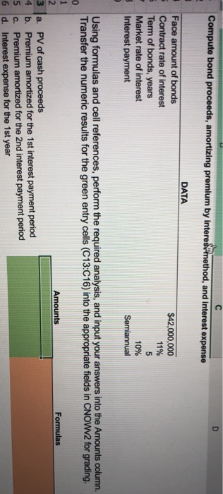Solved Compute bond proceeds, amortizing premium by interest | Chegg.com