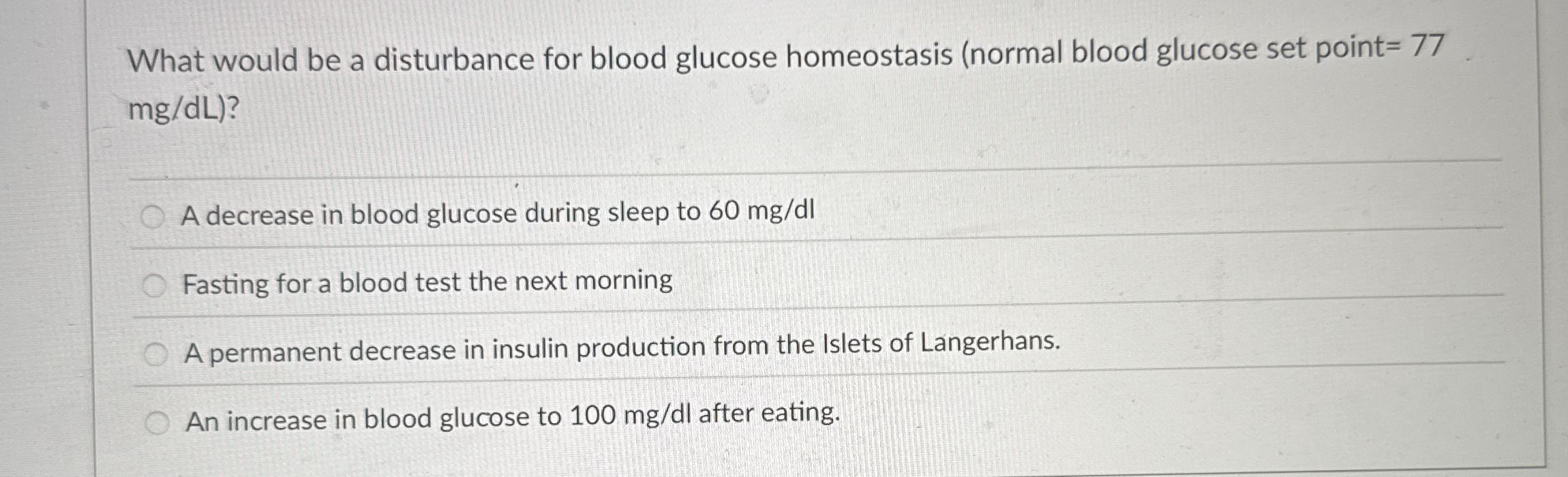 Solved What would be a disturbance for blood glucose | Chegg.com