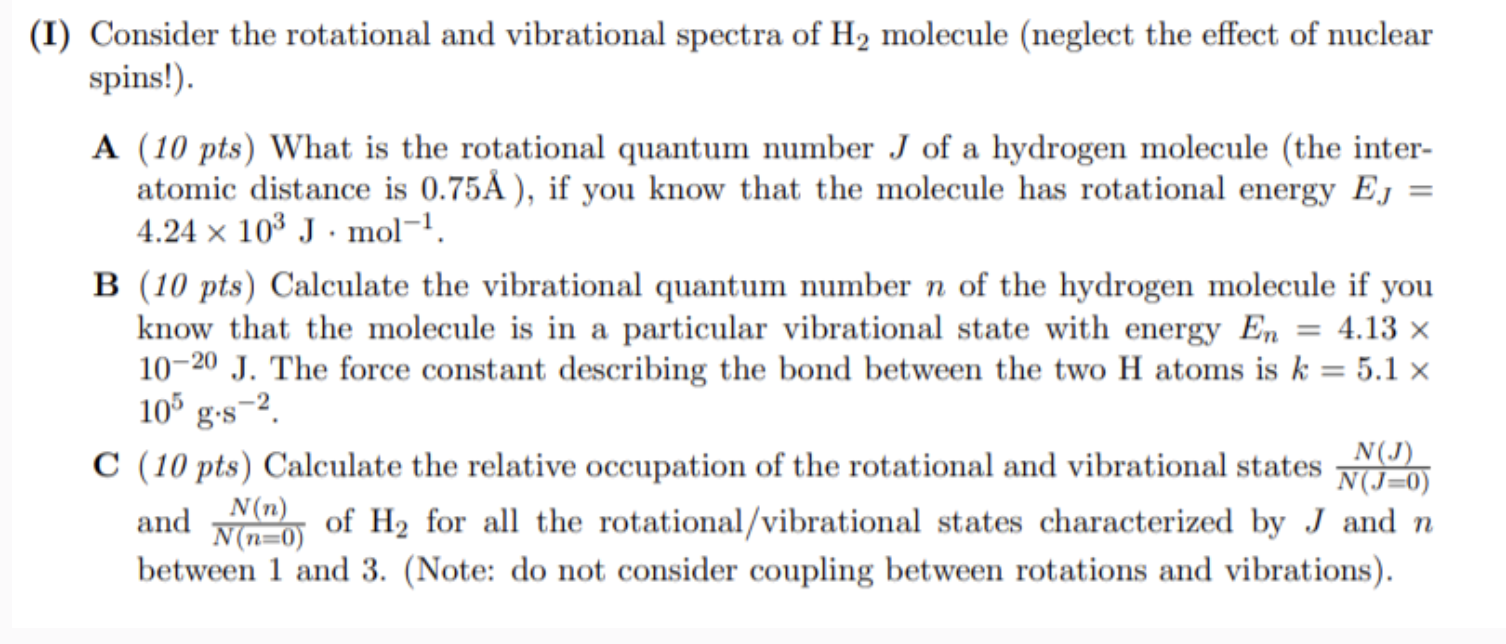 Solved (I) ﻿Consider the rotational and vibrational spectra | Chegg.com