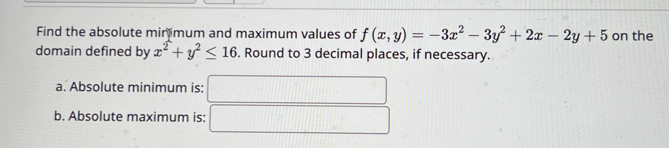 Solved Find the absolute minimum and maximum values of | Chegg.com