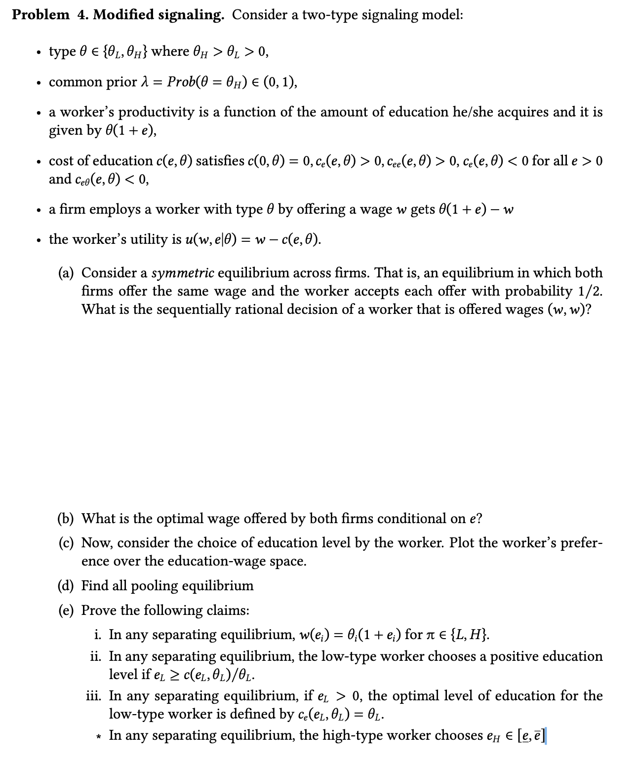 Solved Problem 4. ﻿Modified signaling. Consider a two-type | Chegg.com