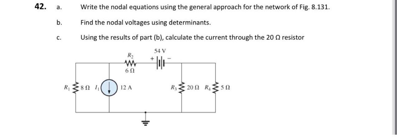 a. ﻿Write the nodal equations using the general | Chegg.com