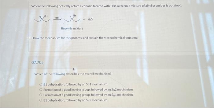 Solved When the following optically active alcohol is | Chegg.com