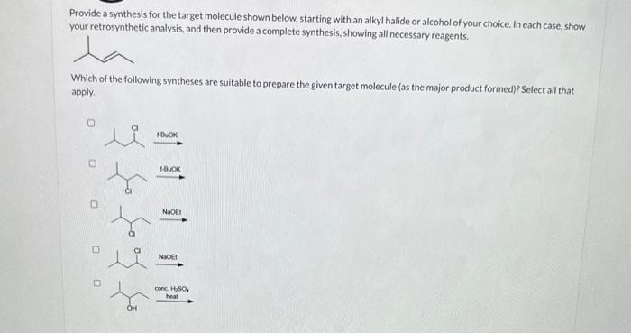 Solved Provide a synthesis for the target molecule shown | Chegg.com