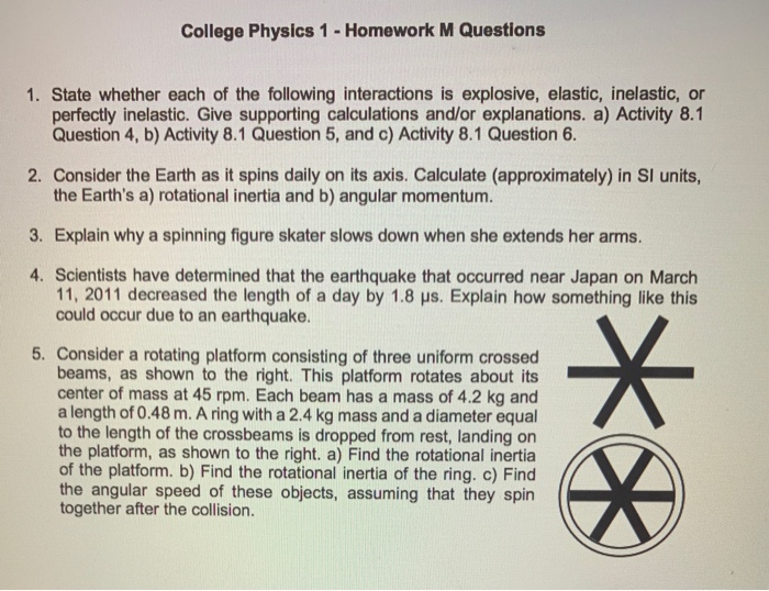 Solved College Physics 1 - Homework M Questions 1. State | Chegg.com