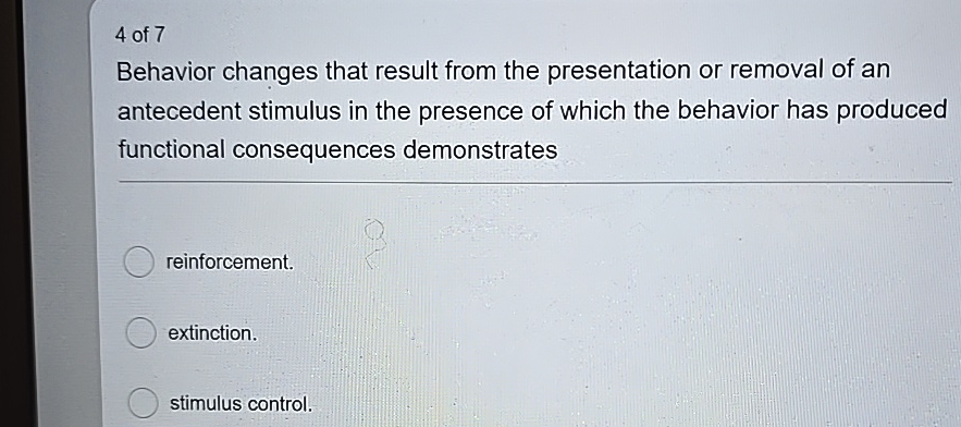 Solved 4 ﻿of 7Behavior changes that result from the | Chegg.com