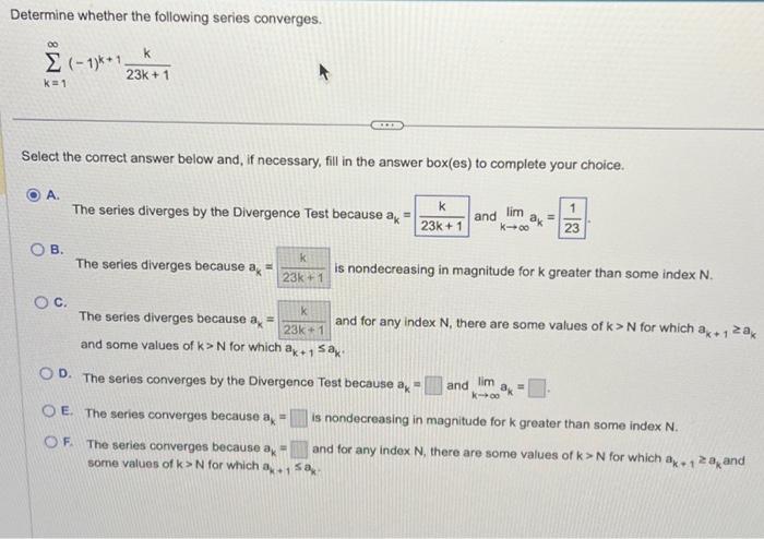 Solved Determine whether the following series converges. | Chegg.com