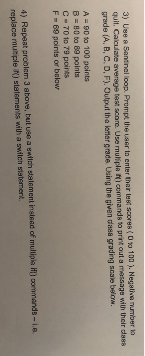 Solved 3) Use a Sentinel loop. Prompt the user to enter | Chegg.com