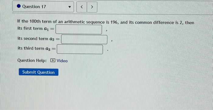 Solved If the 100 th term of an arithmetic sequence is 196, | Chegg.com