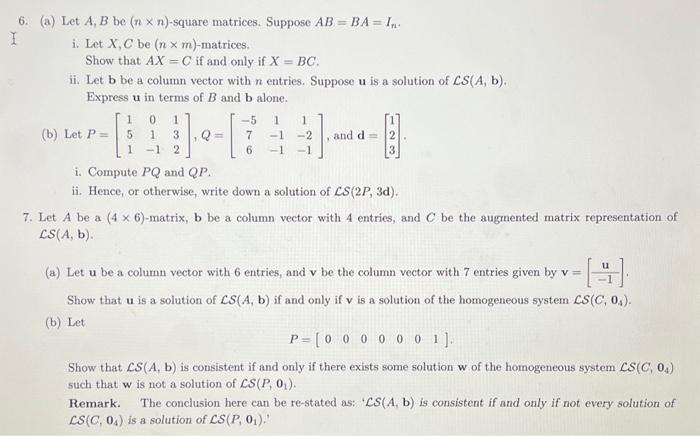 Solved (a) Let A,B be (n×n)-square matrices. Suppose | Chegg.com