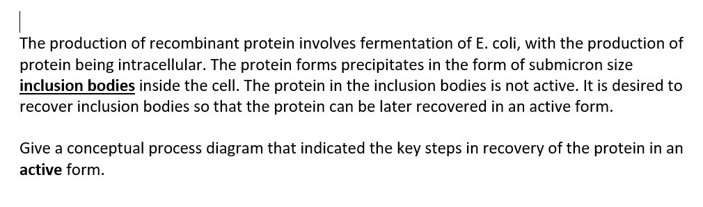 Solved The production of recombinant protein involves | Chegg.com