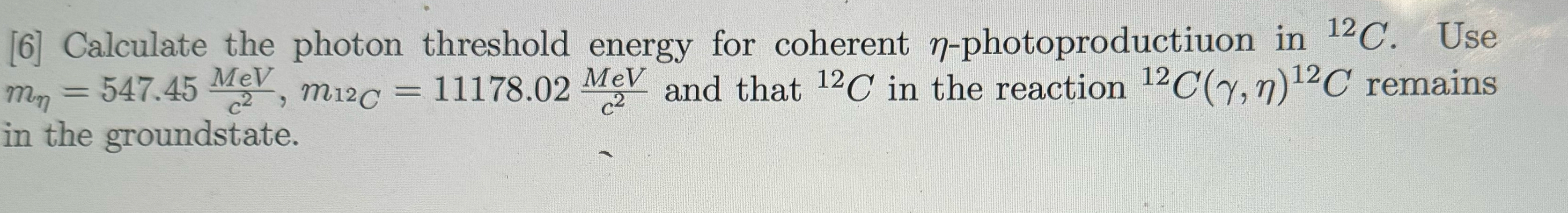 [6] ﻿Calculate the photon threshold energy for | Chegg.com