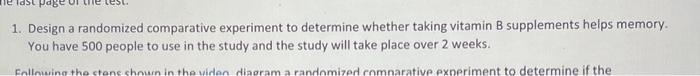 Solved 1. Design a randomized comparative experiment to | Chegg.com