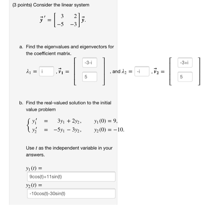 Solved (3 points) Consider the linear system 3 j'= [- 2 -3 | Chegg.com