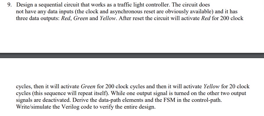 Solved Design a sequential circuit that works as a traffic | Chegg.com