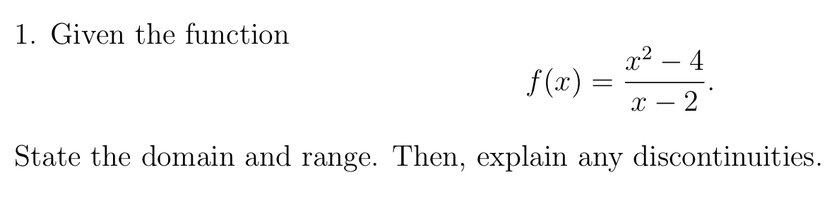 Solved Given The Functionf X X2 4x 2 State The Domain And