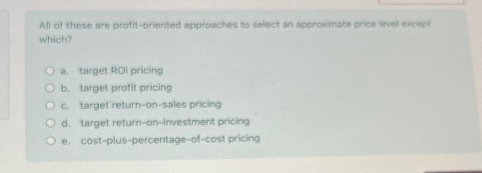 Solved All of these are profit-oriented approaches to | Chegg.com