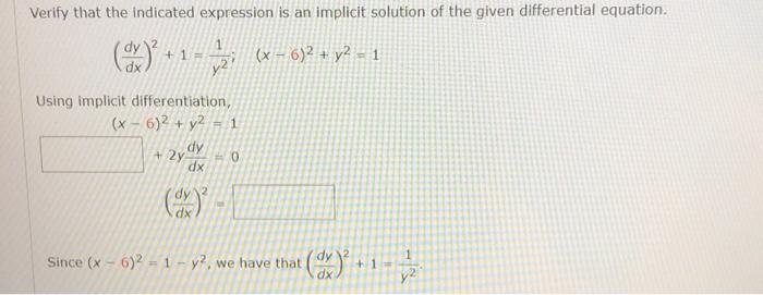 Solved Verify that the indicated expression is an implicit | Chegg.com