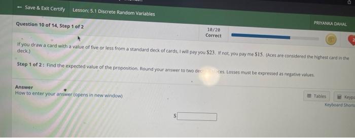 Solved - Save & Exit Certify Lesson: 5.1 Discrete Random | Chegg.com