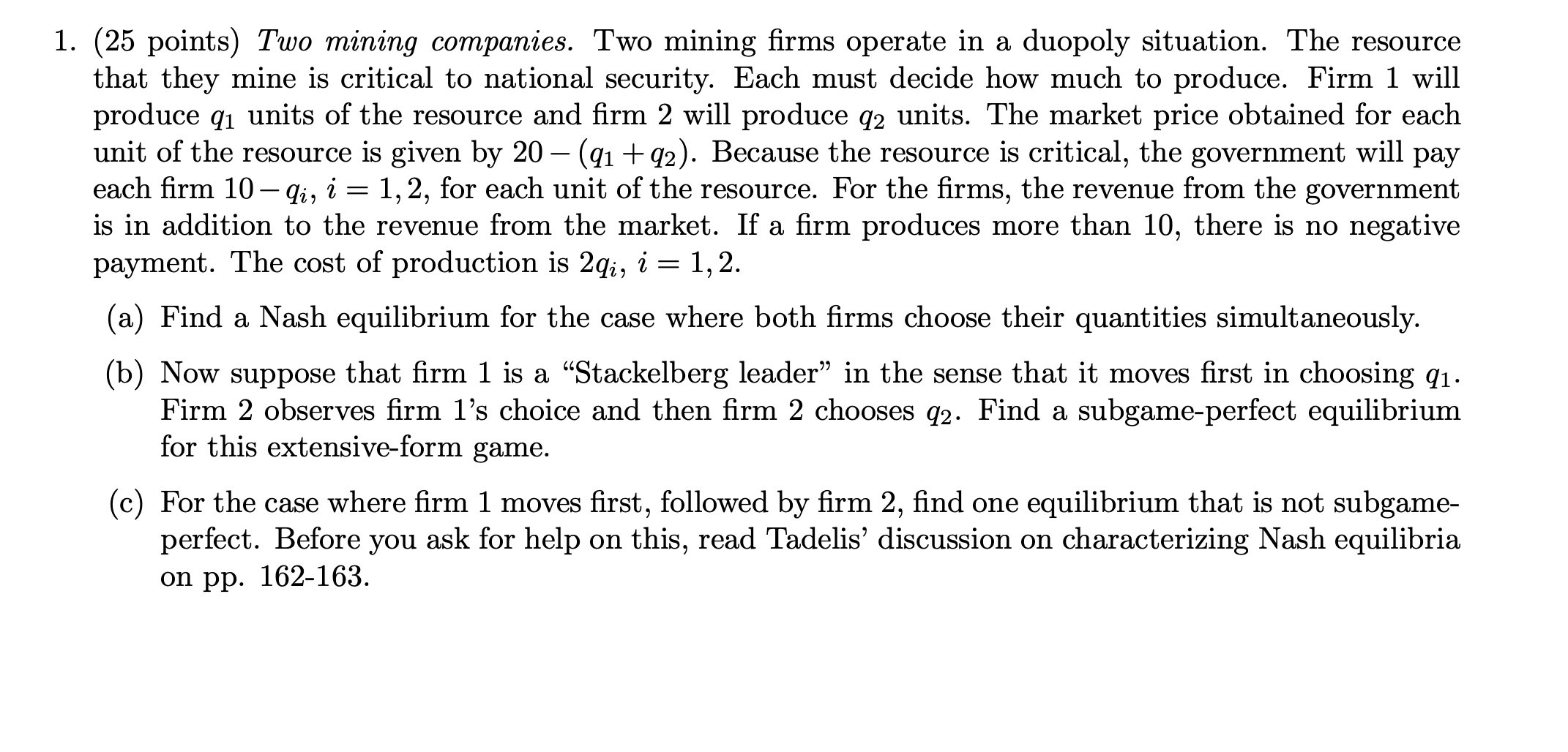 (25 ﻿points) ﻿Two mining companies. Two mining firms | Chegg.com
