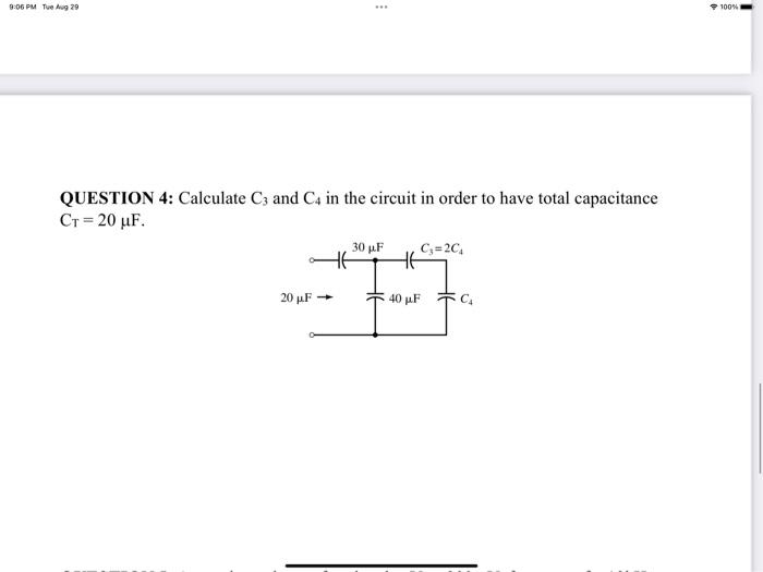 Solved QUESTION 4: Calculate C3 and C4 in the circuit in | Chegg.com