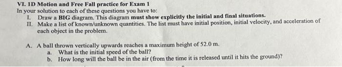 VI. 1D Motion and Free Fall practice for Exam 1 In | Chegg.com