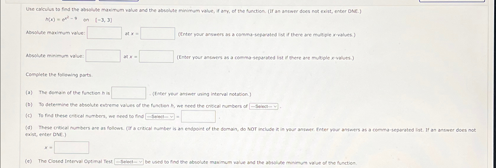 Solved Use calculus to find the absolute maximum value and | Chegg.com