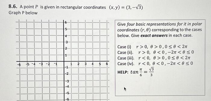 Solved 8.6. A point P is given in rectangular coordinates | Chegg.com