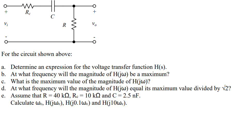 Solved For the circuit shown above: For the circuit shown | Chegg.com