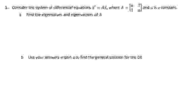 Solved Consider the system of differential equations x=Ax, | Chegg.com