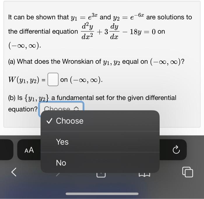 Solved It can be shown that y1=e3x and y2=e−6x are solutions | Chegg.com