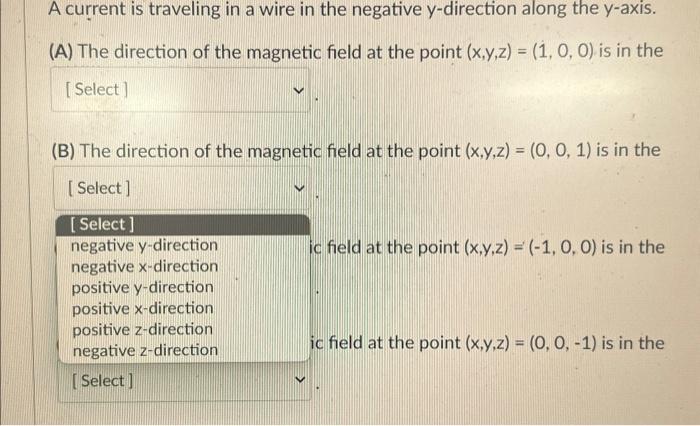 Solved A current is traveling in a wire in the negative | Chegg.com