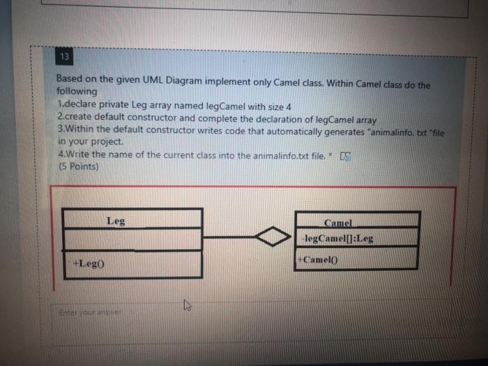 Solved 13 Based on the given UML Diagram implement only | Chegg.com