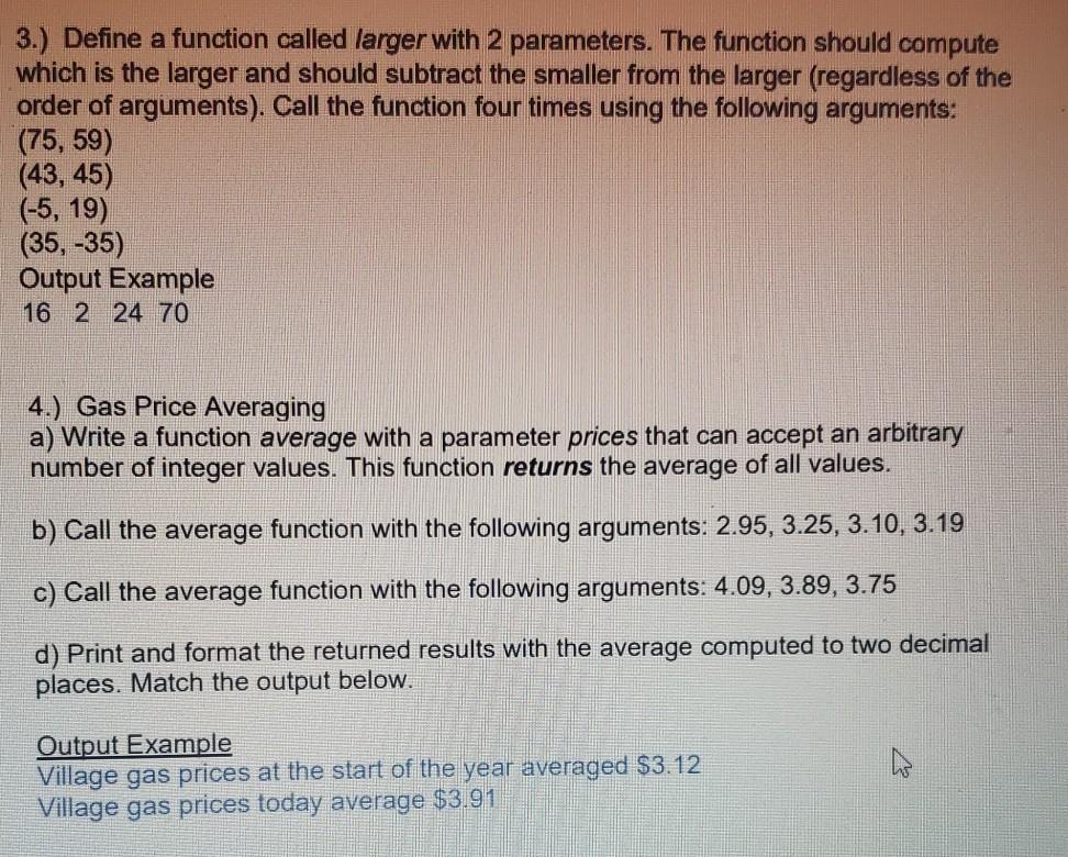 Solved 3.) Define a function called larger with 2 | Chegg.com