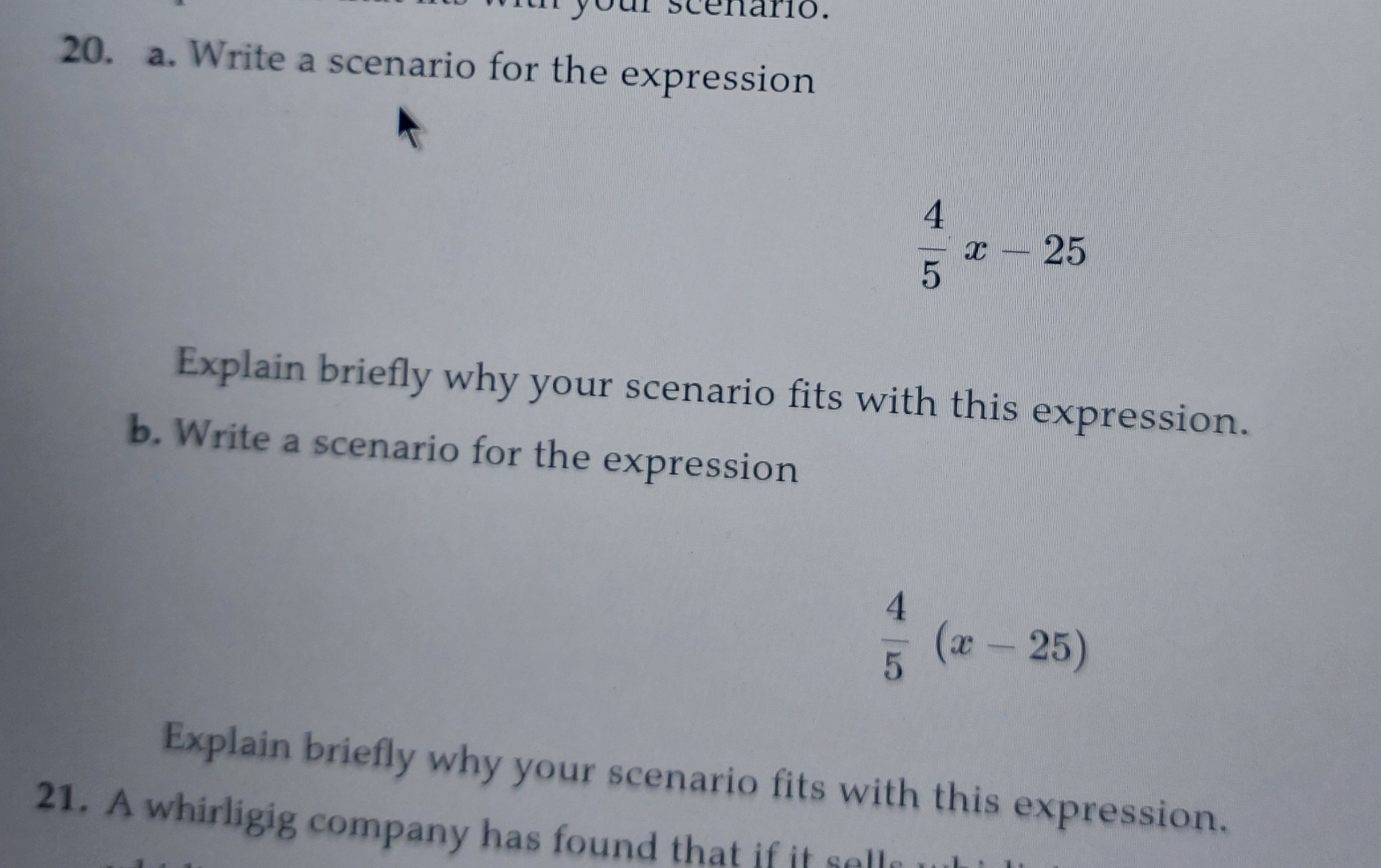 Solved a. ﻿Write a scenario for the expression45x-25Explain | Chegg.com