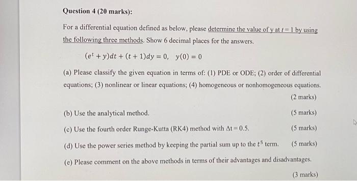 Solved Question 4 (20 marks): For a differential equation | Chegg.com