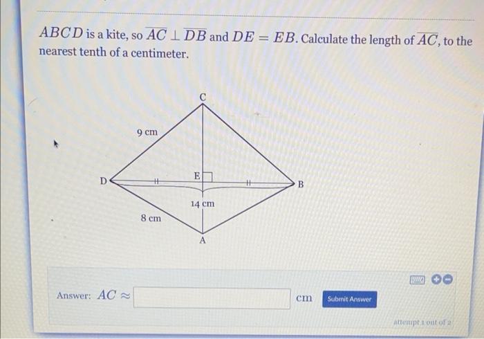 Solved ABCD is a kite, so AC⊥DB and DE=EB. Calculate the | Chegg.com