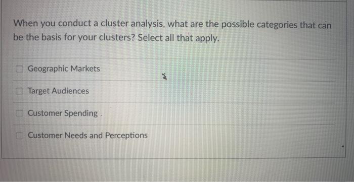 Solved When you conduct a conjoint analysis, what are the | Chegg.com