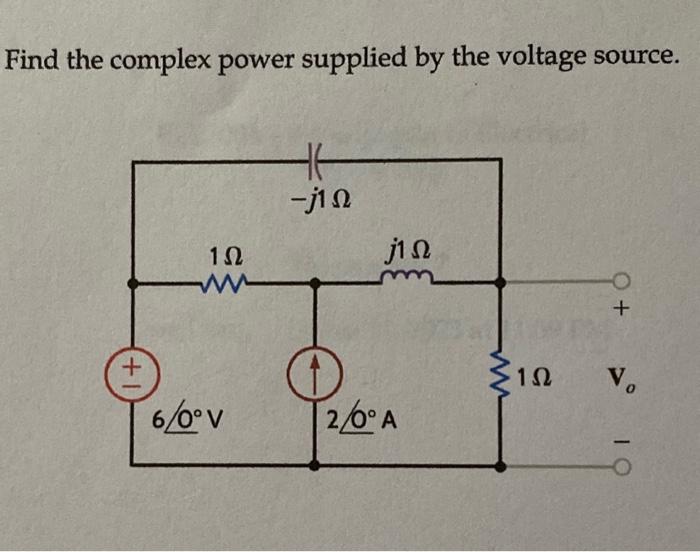 Find the complex power supplied by the voltage | Chegg.com