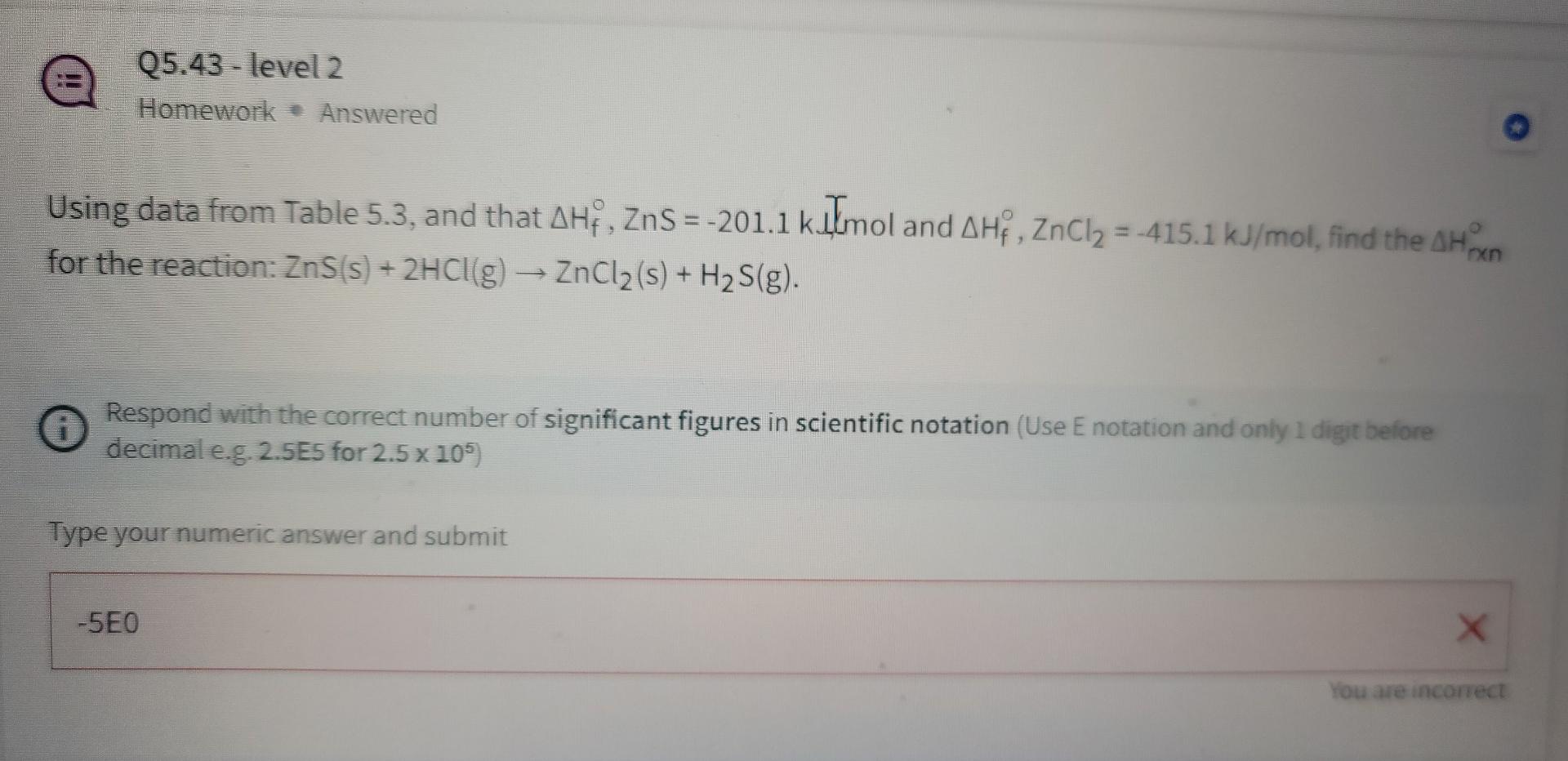 Solved Q5.43-level 2 Homework • Answered Using data from | Chegg.com