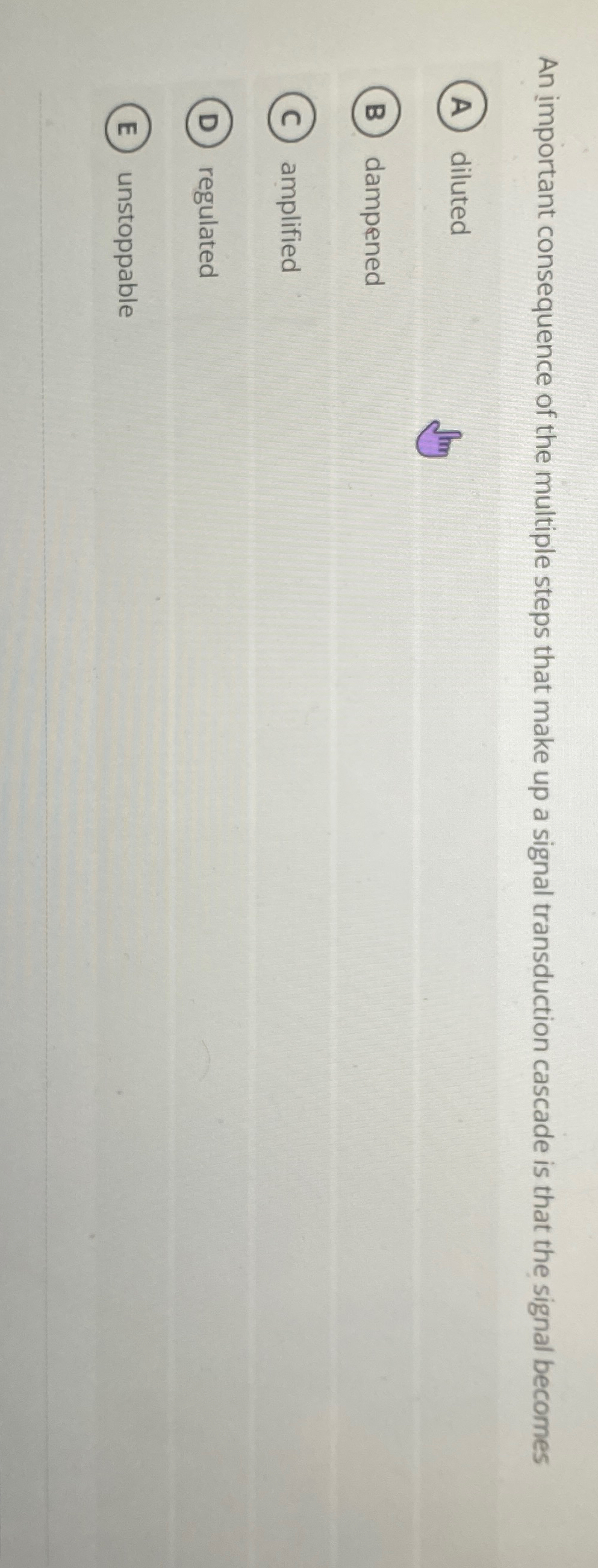 Solved An important consequence of the multiple steps that | Chegg.com