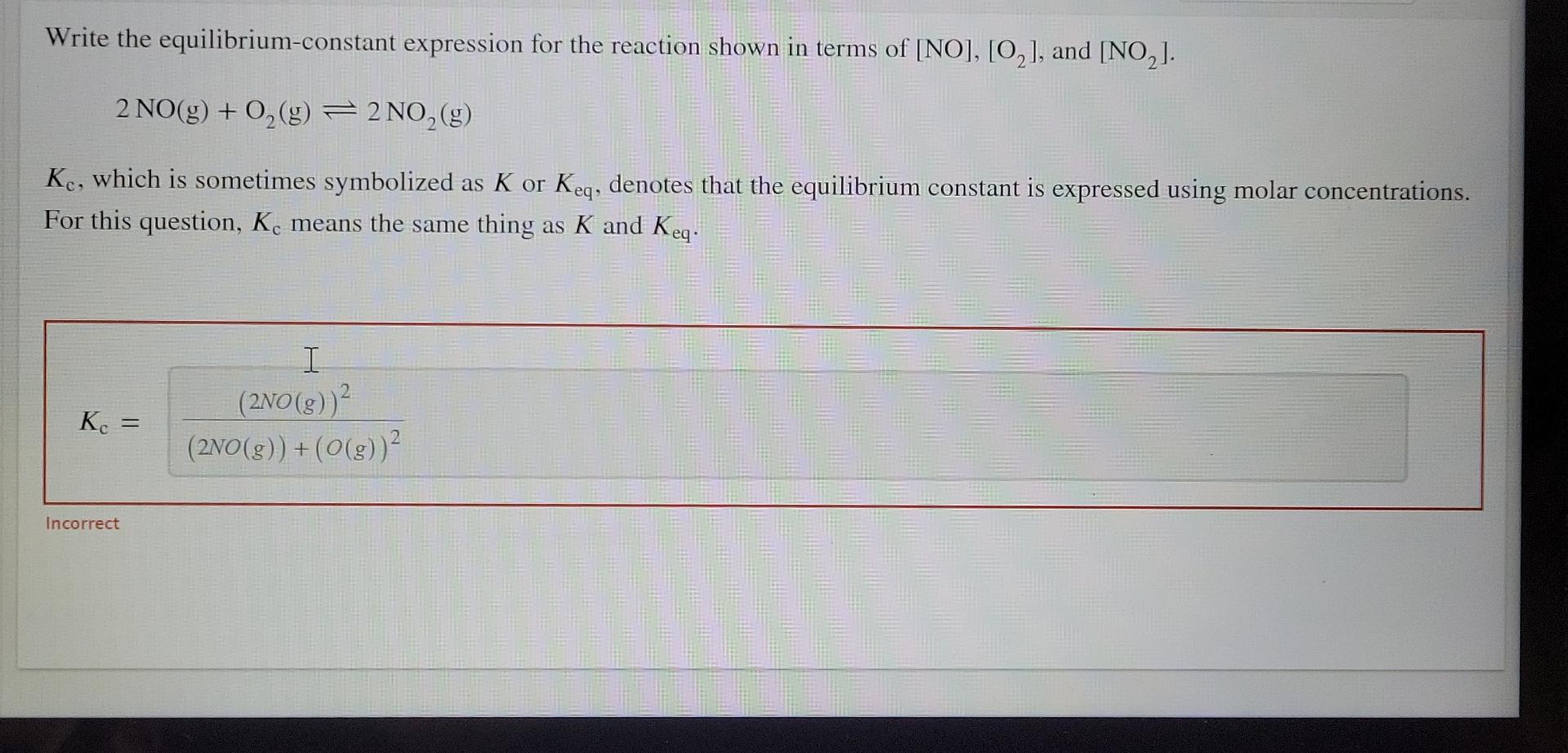 Solved Write the equilibrium-constant expression for the | Chegg.com