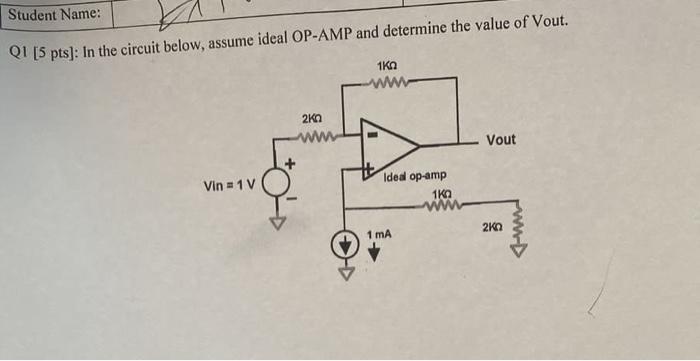 Solved Student Name: Q1 [5 pts]: In the circuit below, | Chegg.com