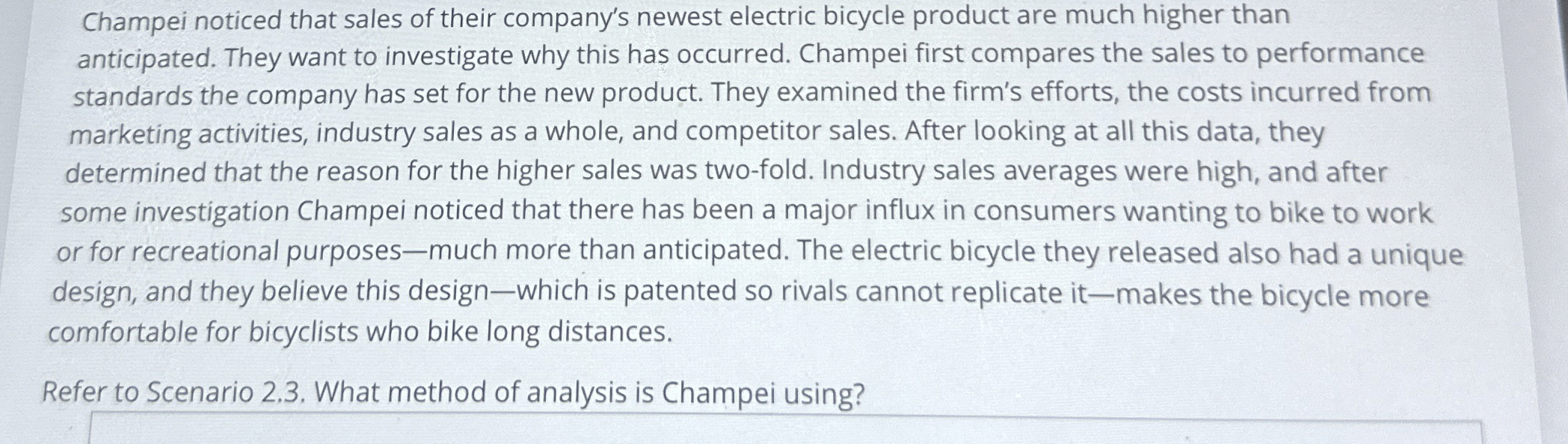 Solved Champei noticed that sales of their company's newest | Chegg.com