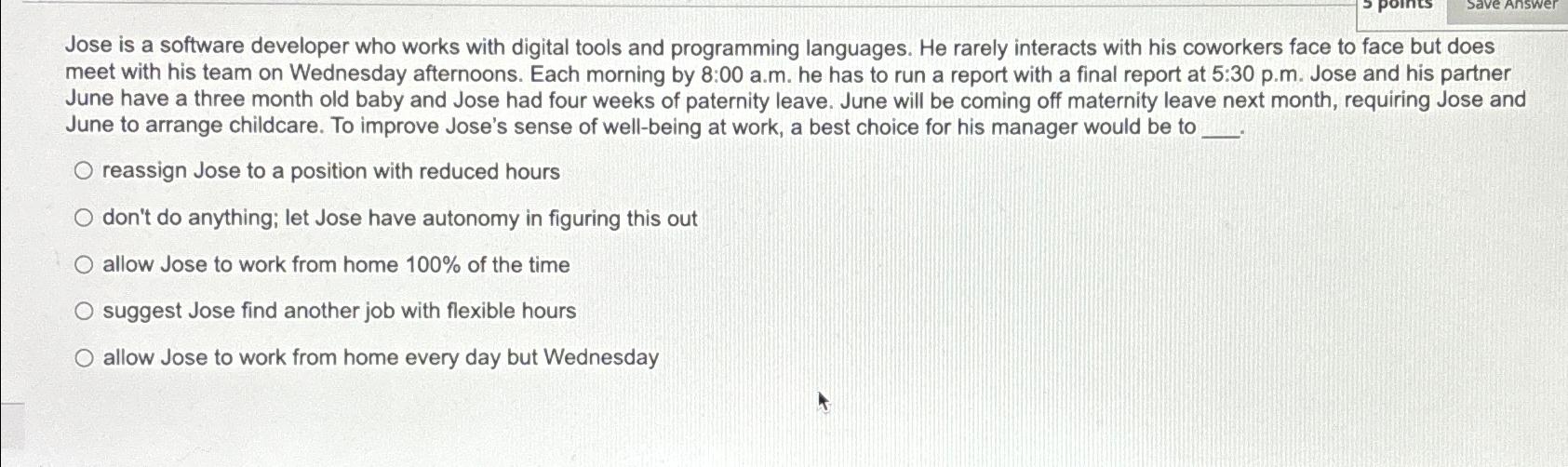 Solved Jose is a software developer who works with digital | Chegg.com