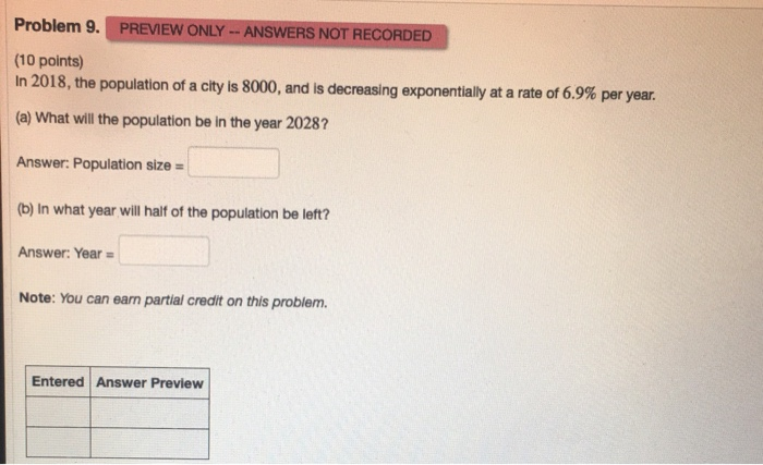 Solved Problem 9. PREVIEW ONLY -- ANSWERS NOT RECORDED (10 | Chegg.com